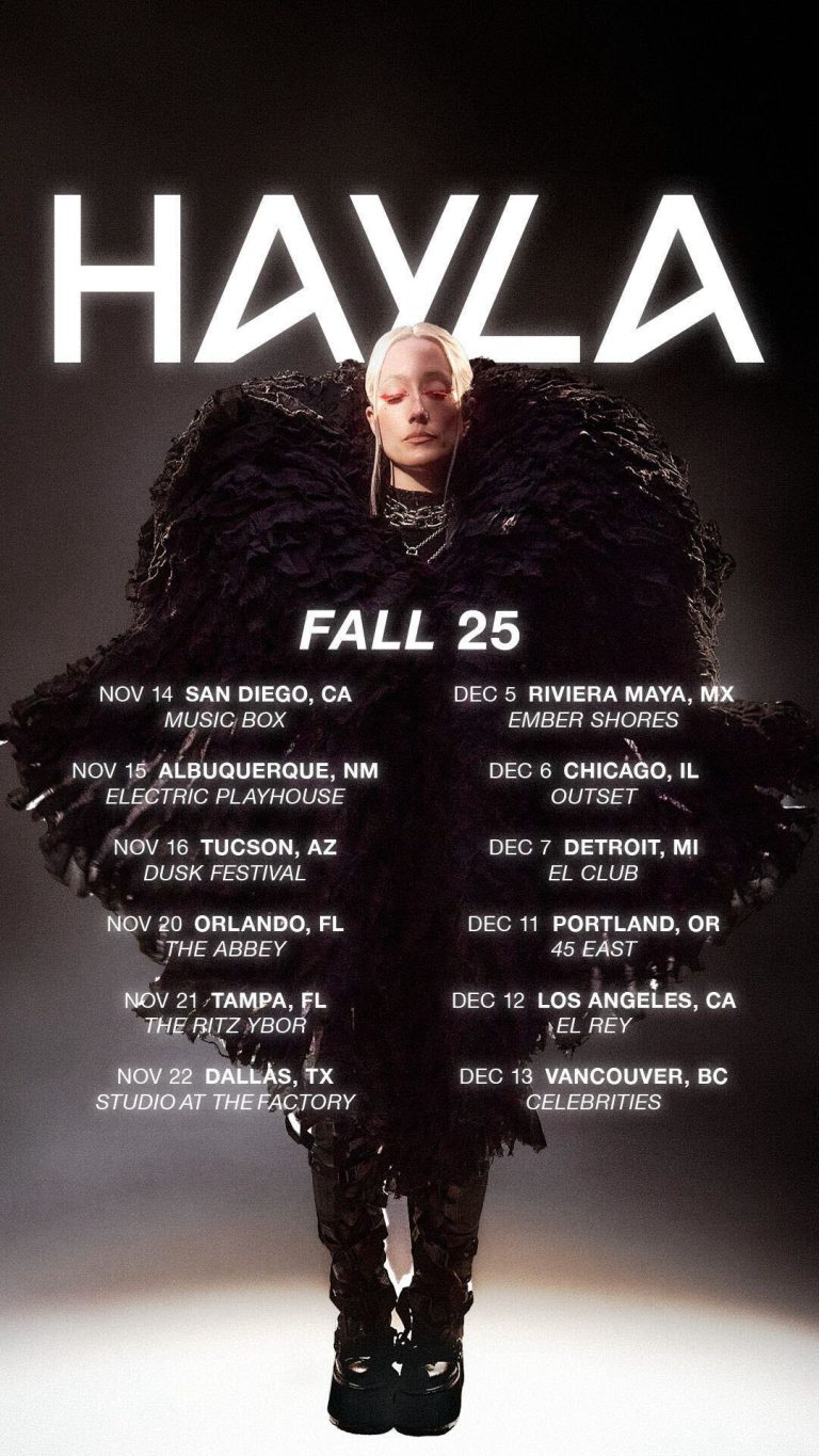 HAYLA Announces Fall 2025 North America Headlining Tour | Nexus Radio